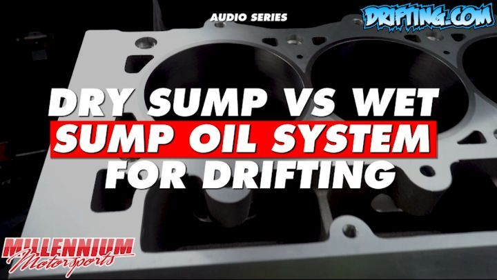 Dry Sump VS Wet Sump Oil System for Drifting – Part 1 @millennium ...